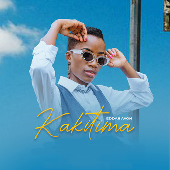 Eddah Ayon, Kakitima (Single) in High-Resolution Audio - ProStudioMasters