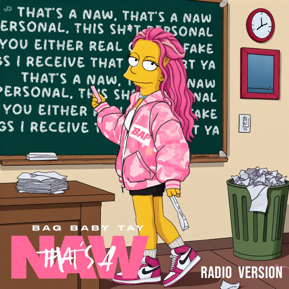 Bag Baby Tay, That’s A Naw (Single) in High-Resolution Audio ...