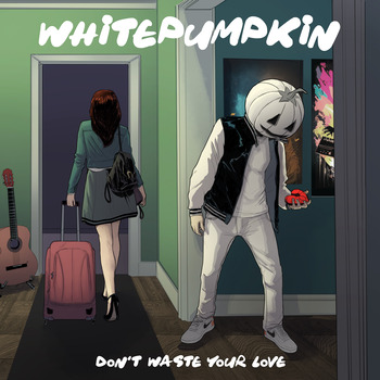 Whitepumpkin, Don't Waste Your Love (Single) in High-Resolution Audio - ProStudioMasters