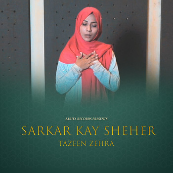 Tazeen Zehra; Zariya Records, Sarkar Kay Sheher (Single) in High-Resolution Audio - ProStudioMasters