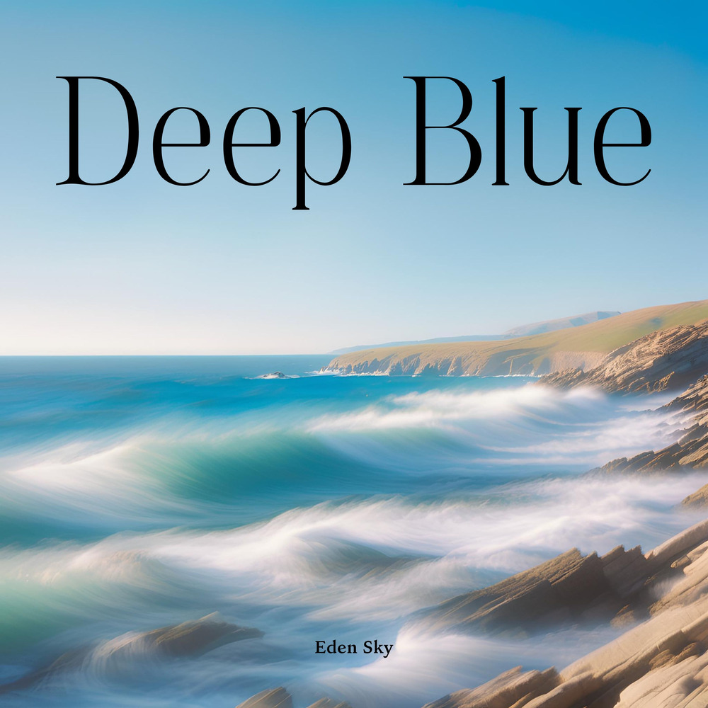 Eden Sky, Deep Blue (Single) in High-Resolution Audio - ProStudioMasters