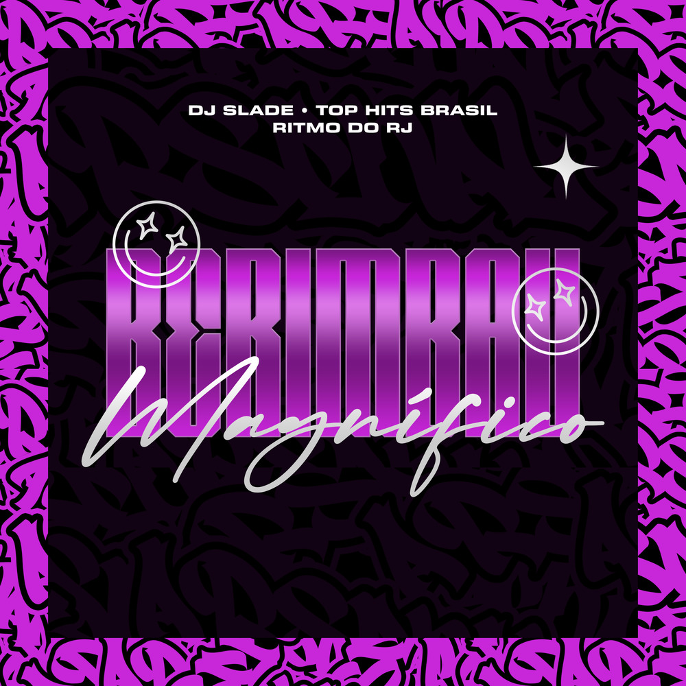 DJ Slade; Top Hits Brasil; RITMO DO RJ, Berimbau Magnífico (Single) in ...