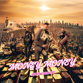 Azis Group, Money Money (Single) in High-Resolution Audio ...