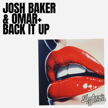 Josh Baker; Omar+, Back It Up (Extended Mix / Single) in High ...