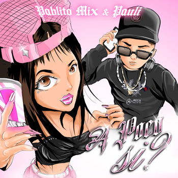 Pablito Mix; Pauli, A poco si? (Single) in High-Resolution Audio ...