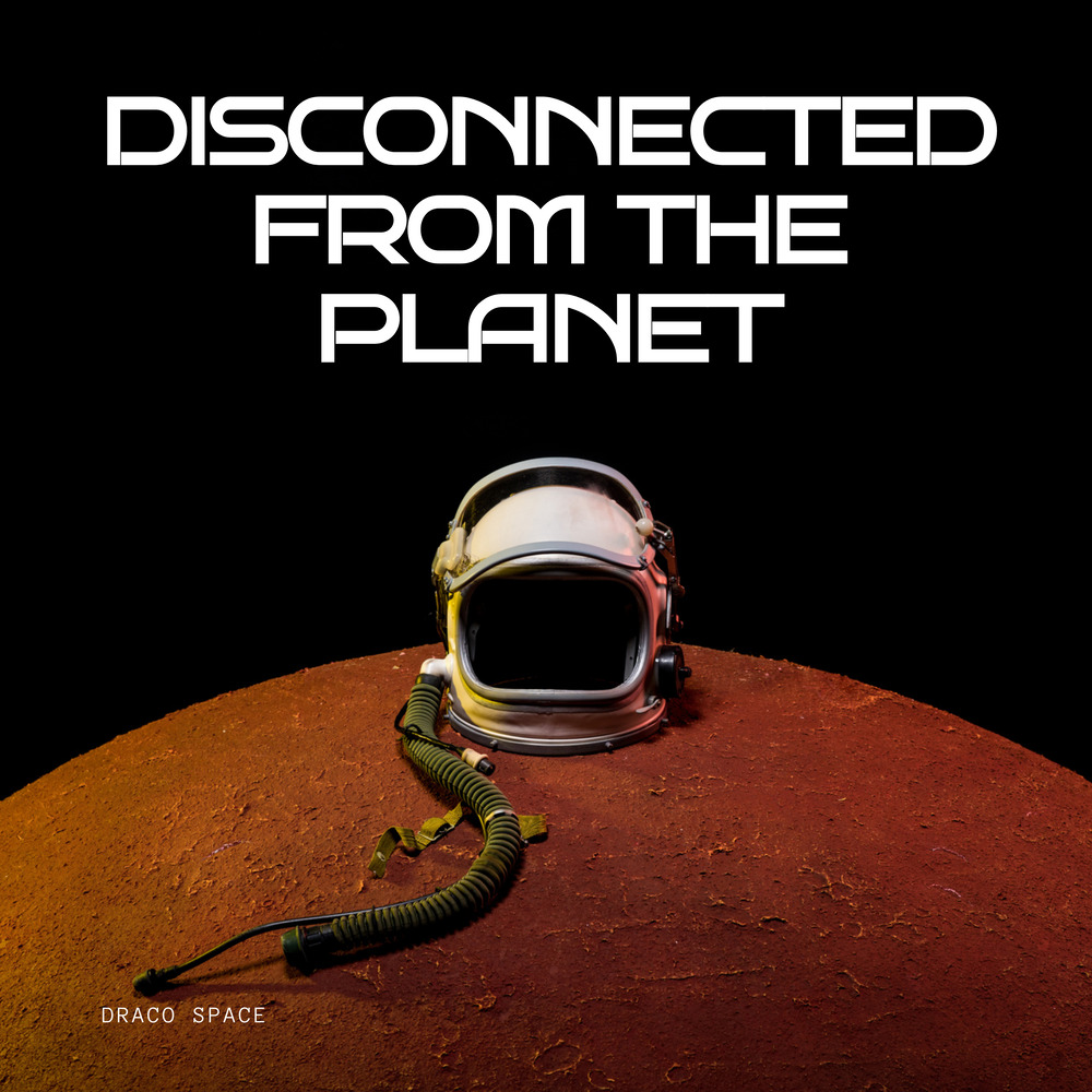 Draco Space, Disconnected from the Planet in High-Resolution Audio ...