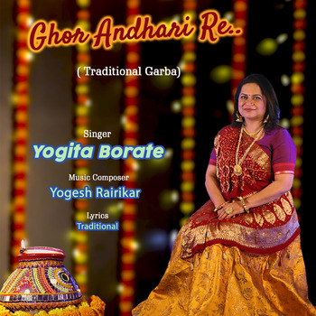 Yogita Borate, Ghor Andhari Re (Single) in High-Resolution Audio ...