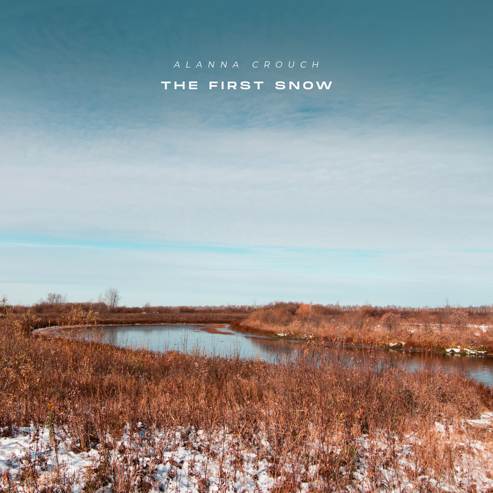 Alanna Crouch, The First Snow (Single) in High-Resolution Audio ...