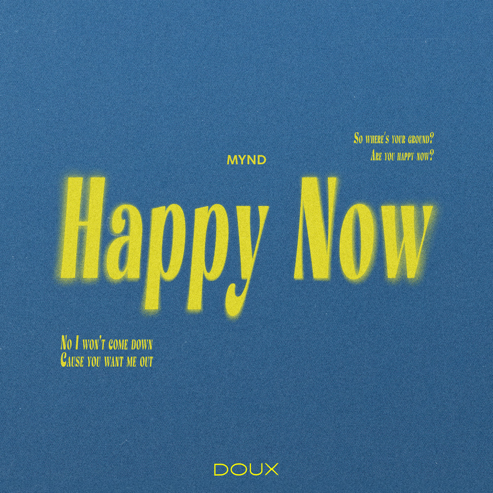 MYND, Happy Now (Single) in High-Resolution Audio - ProStudioMasters