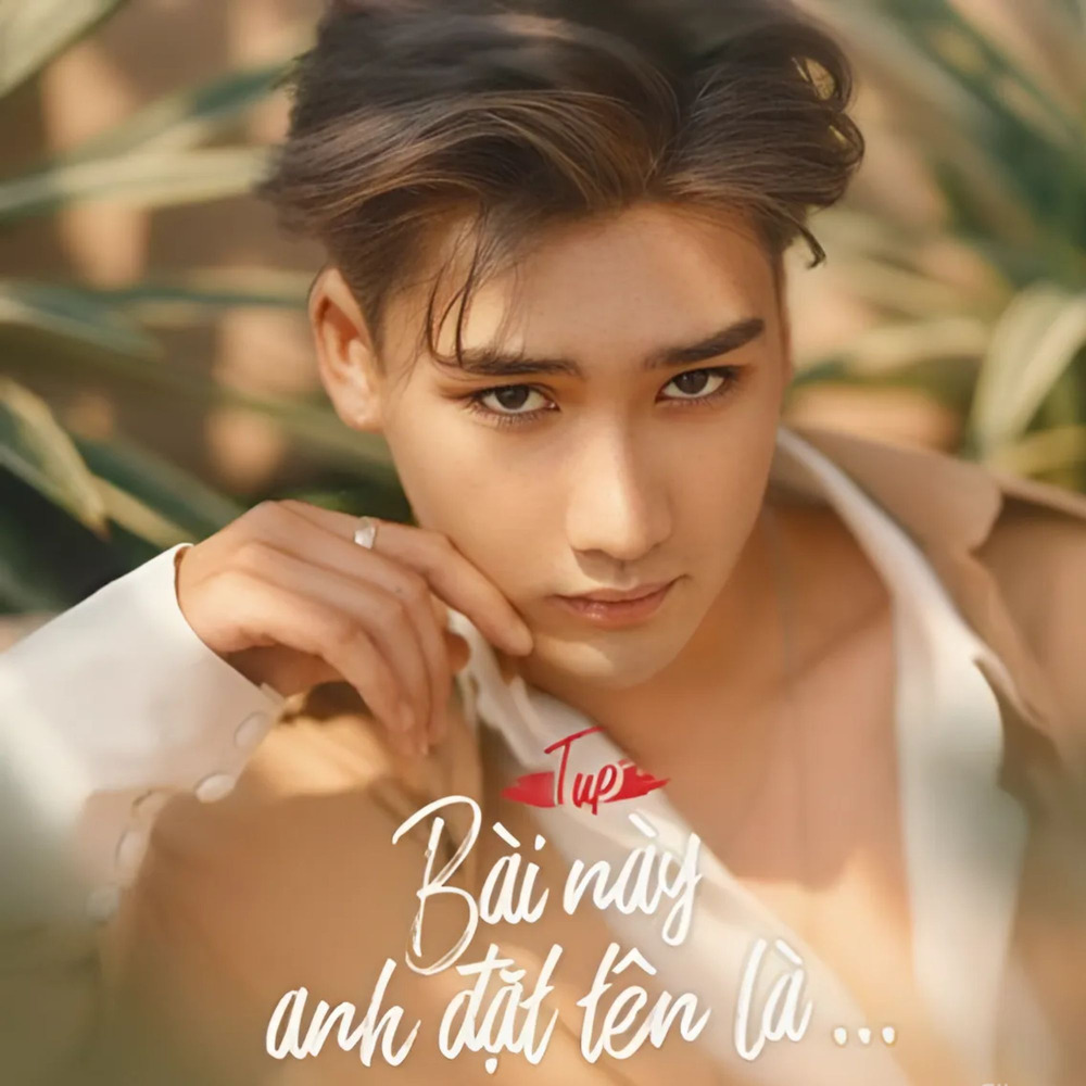 T-Up; P336 Band; MCV Music, Bài Này Anh Đặt Tên Là (Single) in High-Resolution Audio ...