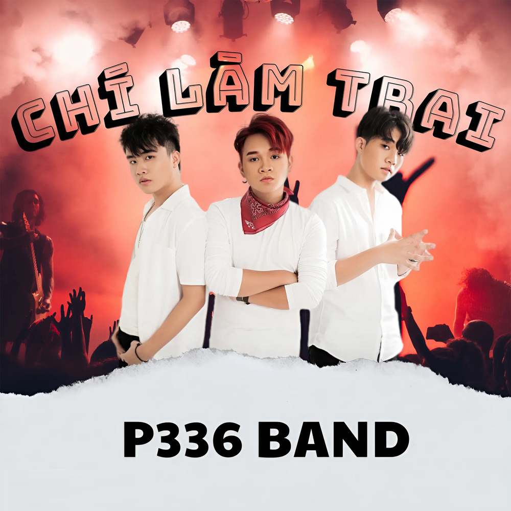 P336 Band; MCV Music, Chí Làm Trai (Single) in High-Resolution Audio - ProStudioMasters