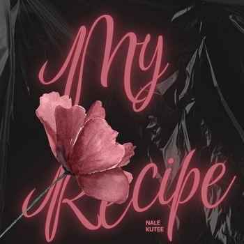 Nale Kutee, My Recipe in High-Resolution Audio - ProStudioMasters