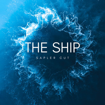 Sapler Cut, The Ship in High-Resolution Audio - ProStudioMasters