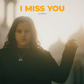 Cherryy, I Miss You (Single) in High-Resolution Audio - ProStudioMasters