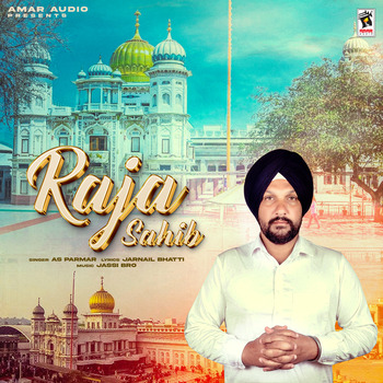 AS Parmar, Raja Sahib (Single) in High-Resolution Audio - ProStudioMasters