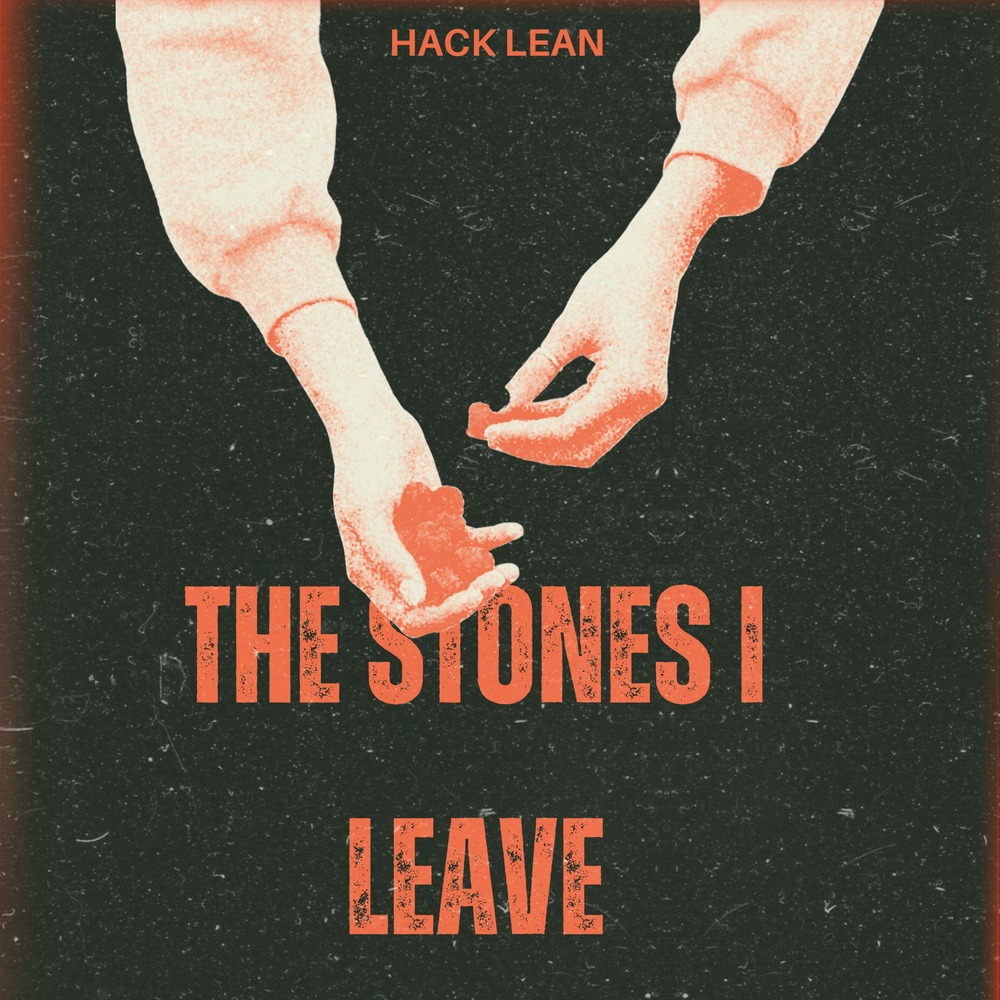 Hack Lean, The Stones I Leave in High-Resolution Audio - ProStudioMasters
