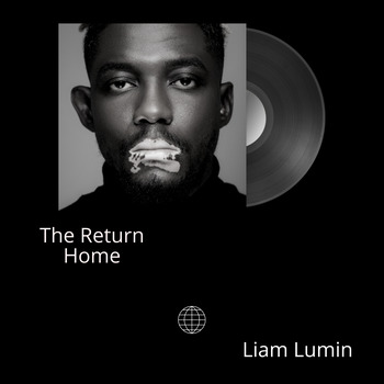 Liam Lumin, The Return Home in High-Resolution Audio - ProStudioMasters
