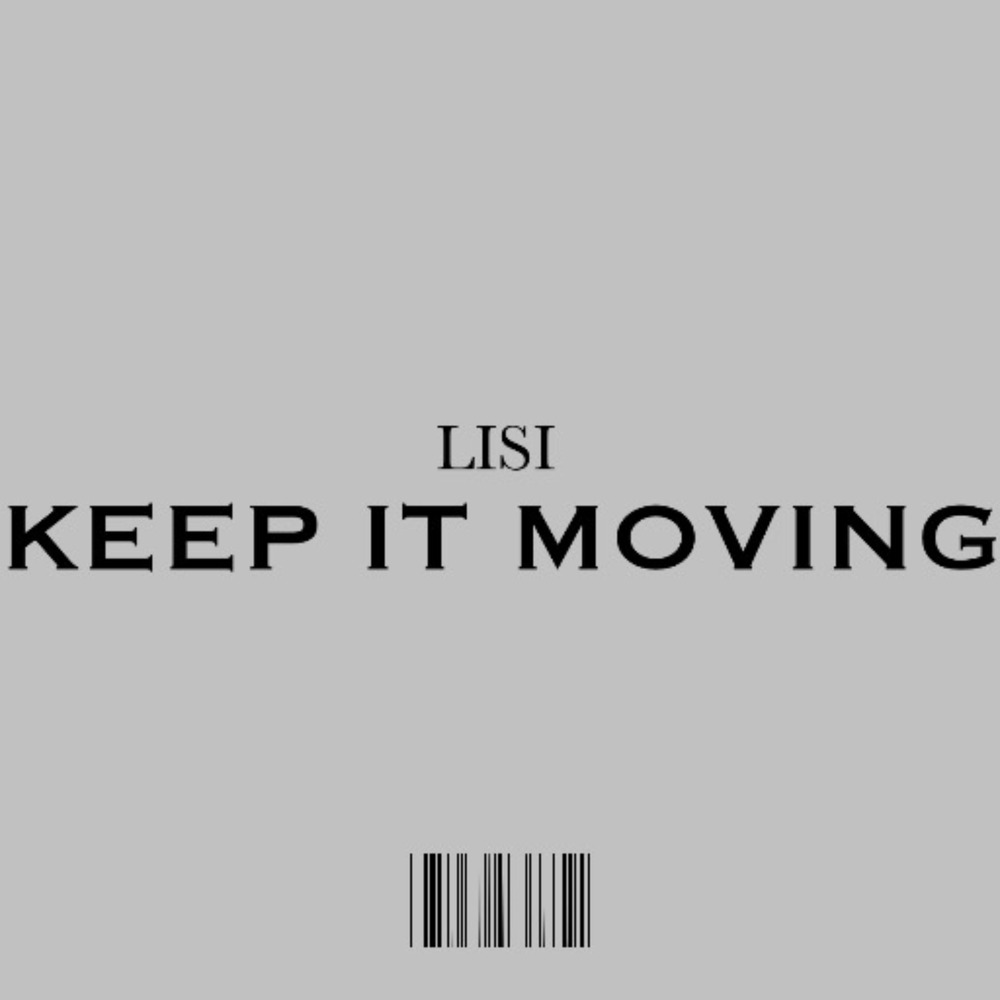 Lisi, Keep It Moving (Single) in High-Resolution Audio - ProStudioMasters