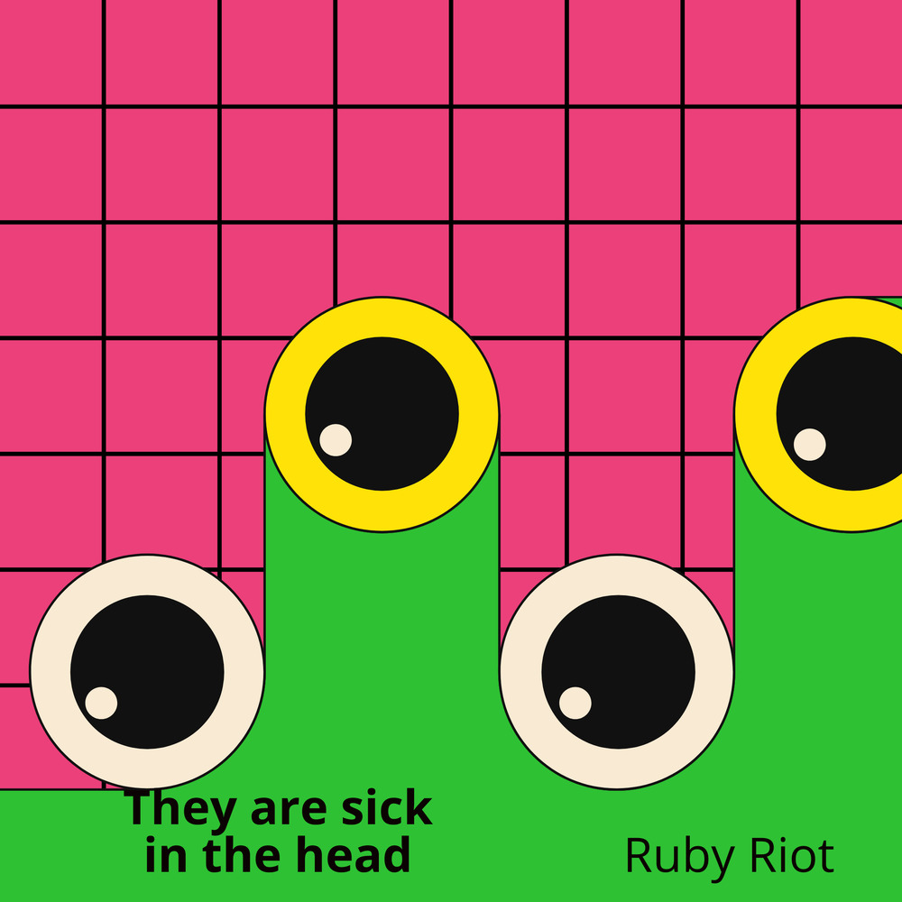 Ruby Riot, They are sick in the head in High-Resolution Audio ...