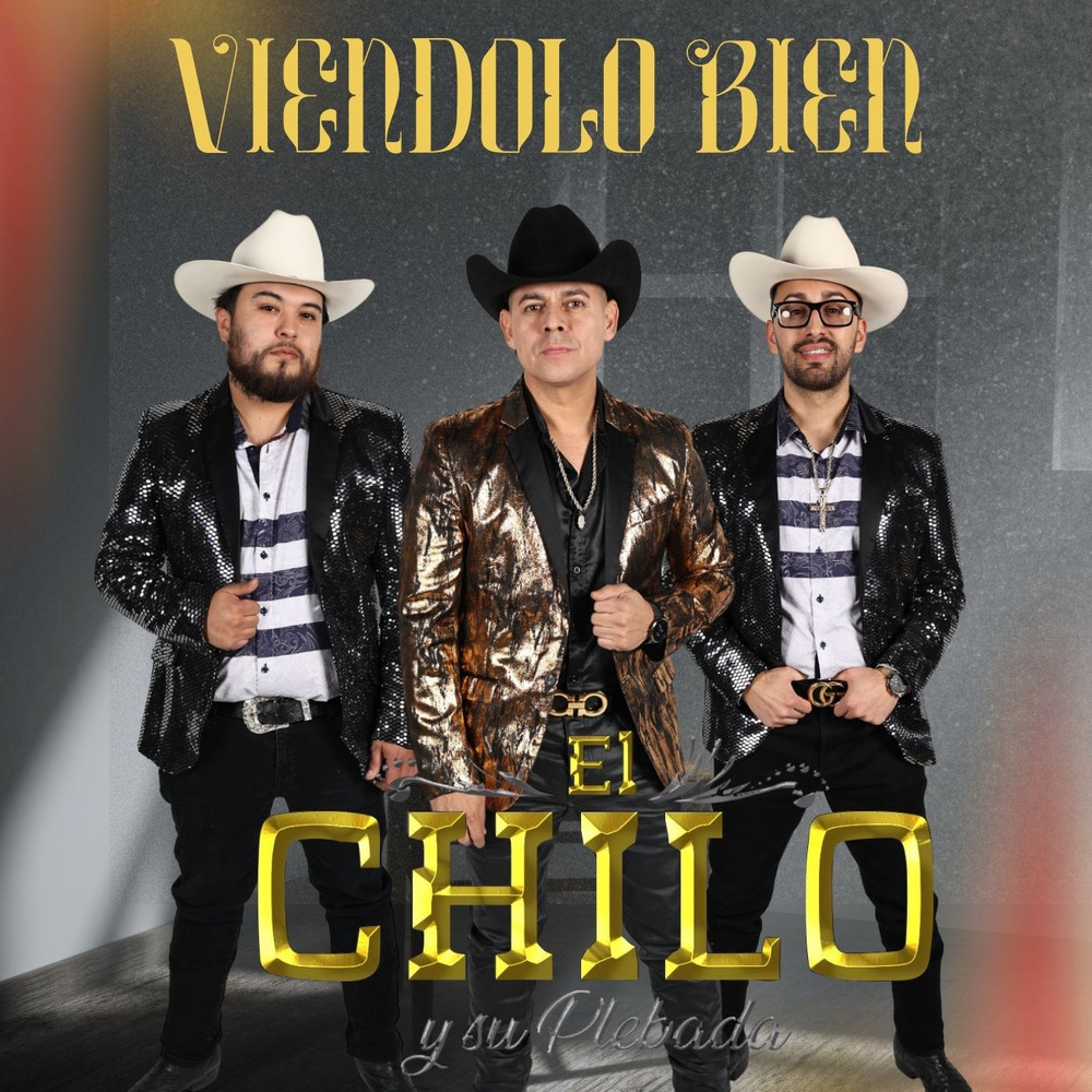 El Chilo y Su Plebada, Viéndolo bien (Single) in High-Resolution Audio - ProStudioMasters