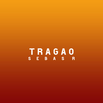 Sebas R, Tragao (Single) in High-Resolution Audio - ProStudioMasters