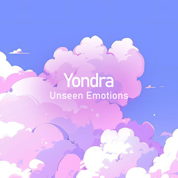 Yondra, Unseen Emotions in High-Resolution Audio - ProStudioMasters