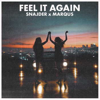 SNAJDER; MARQUS, Feel It Again (Radio / Single) in High-Resolution ...
