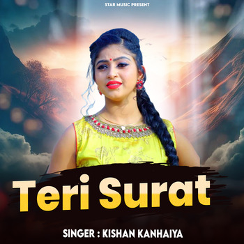 Ranjan Lal Yadav; Shiv Kumar, Teri Surat (Single) in High-Resolution Audio - ProStudioMasters