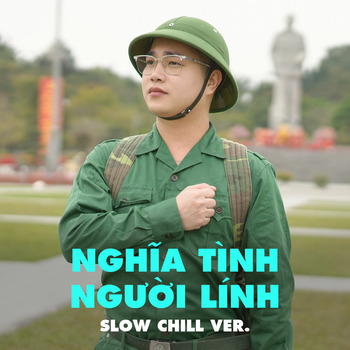 Đặng Thiên Chí, Nghĩa Tình Người Lính (Beat Slow Chill Ver. / Single) in High-Resolution Audio ...