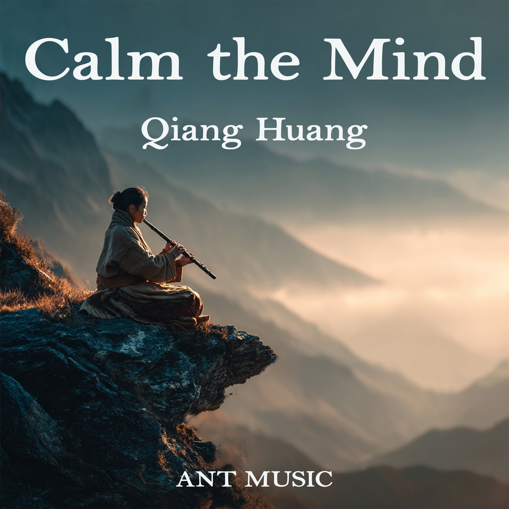 Qiang Huang, Calm the Mind in High-Resolution Audio - ProStudioMasters