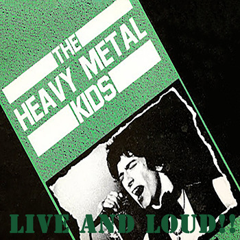 Heavy Metal Kids, Live And Loud!! in High-Resolution Audio ...