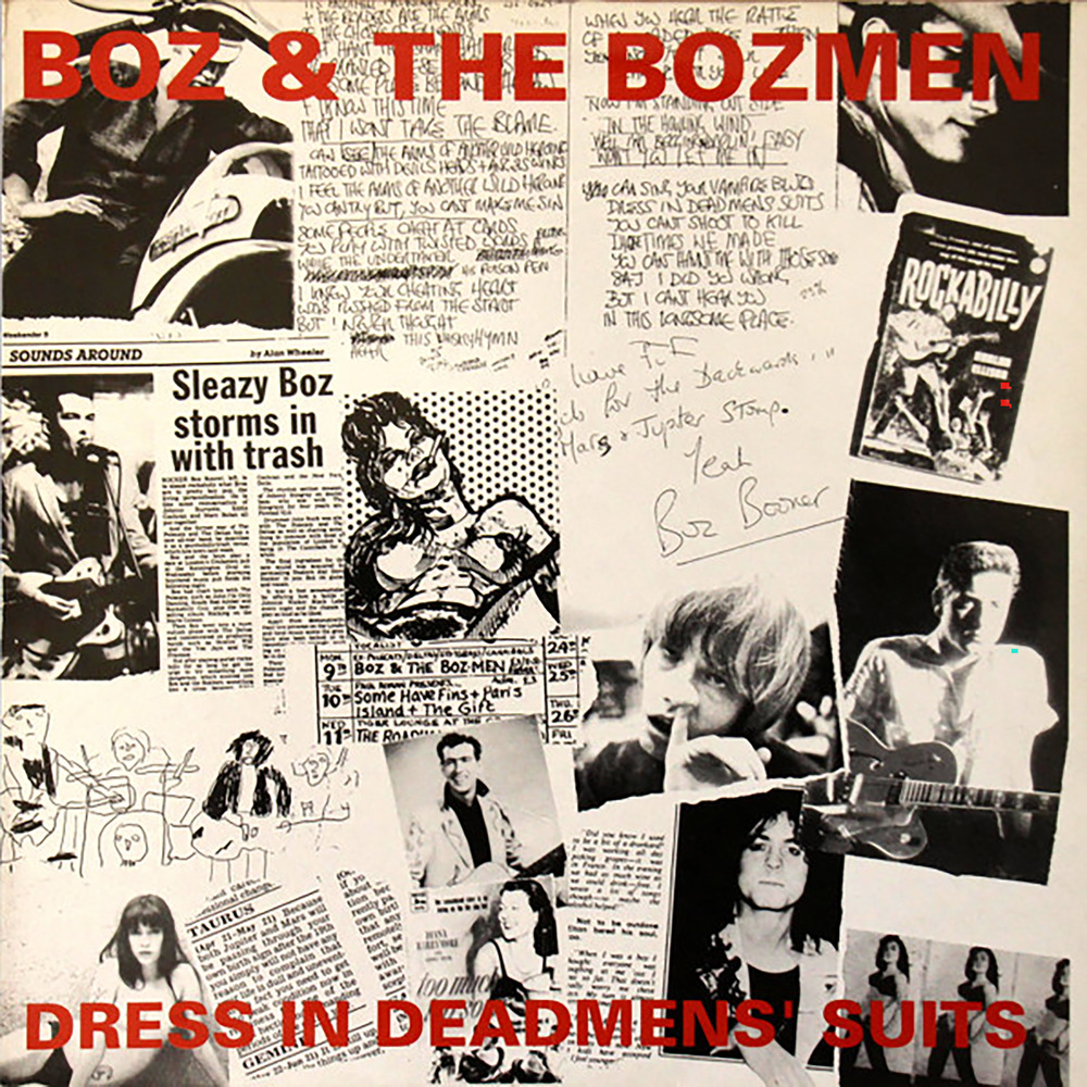 Boz & The Boz Men, Dress In Deadmen's Suits in High-Resolution Audio ...