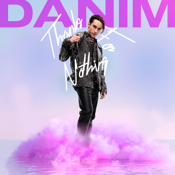 Danim, Thanks For Nothing (Single) in High-Resolution Audio ...