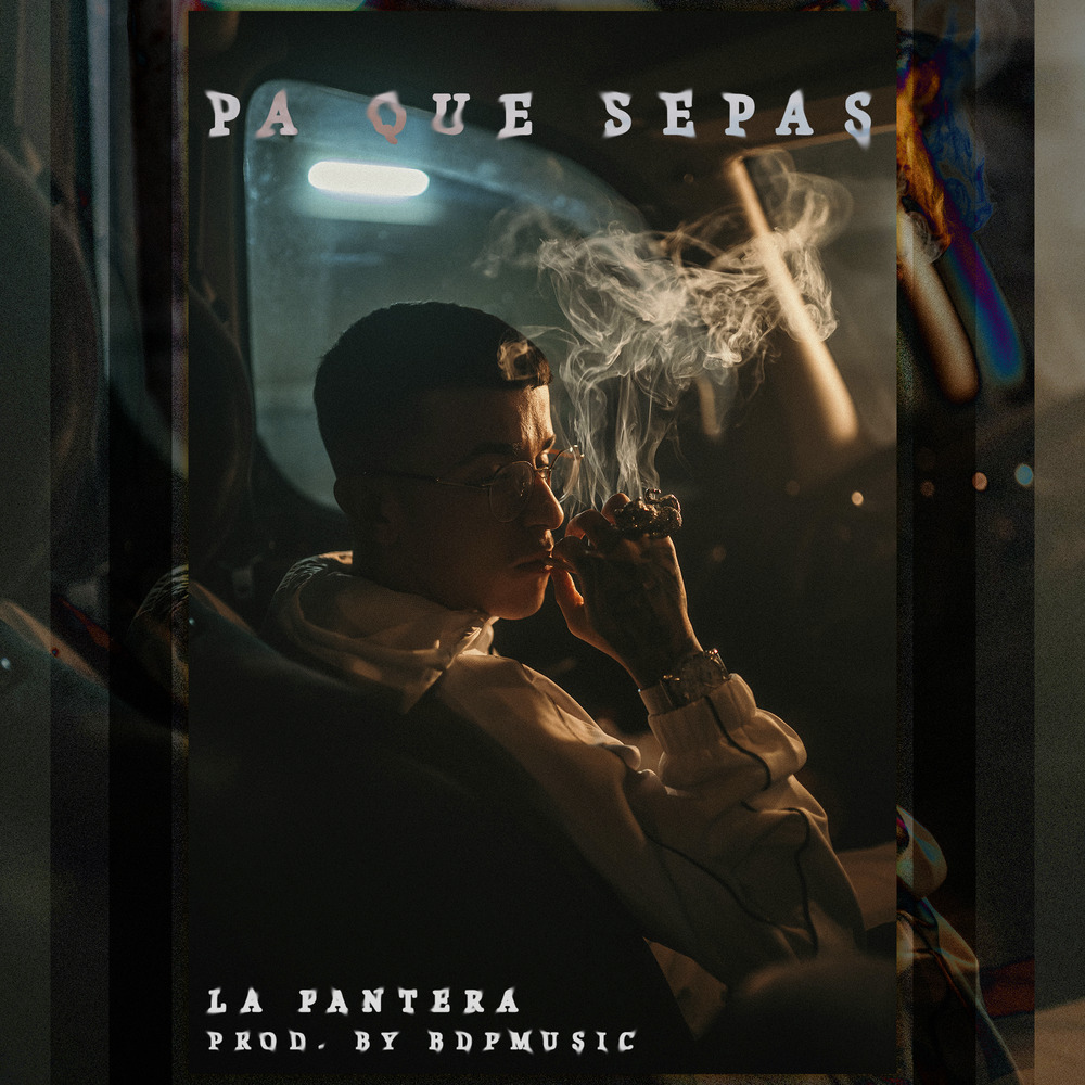 La Pantera; Bdp Music, Pa Que Sepas (Single) in High-Resolution Audio ...