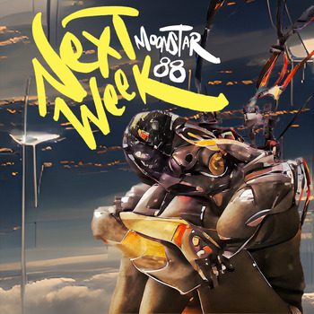 Moonstar88, Next Week (Single) in High-Resolution Audio - ProStudioMasters