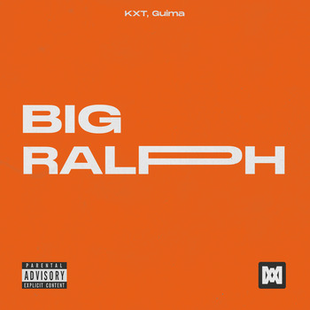Kxt; Guima, Big Ralph (Single) in High-Resolution Audio - ProStudioMasters