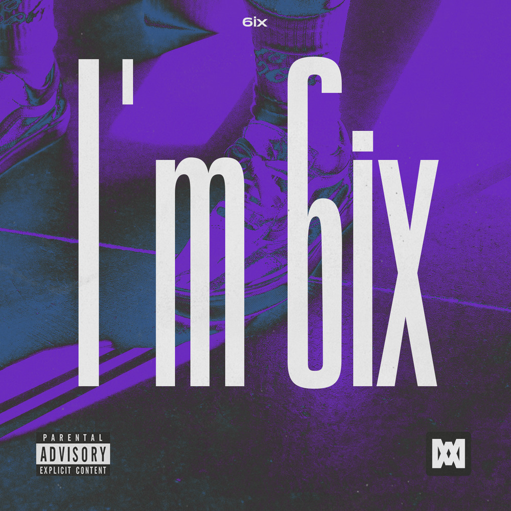 6IX, I'm 6ix (Single) in High-Resolution Audio - ProStudioMasters