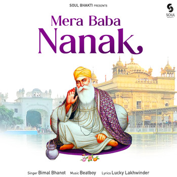 Bimal Bhanot, Mera Baba Nanak (Single) in High-Resolution Audio ...