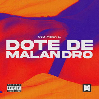 G62; Maick D., Dote de Malandro (Single) in High-Resolution Audio - ProStudioMasters