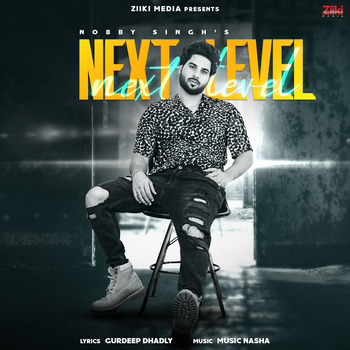 Nobby Singh, Next Level (Single) in High-Resolution Audio ...