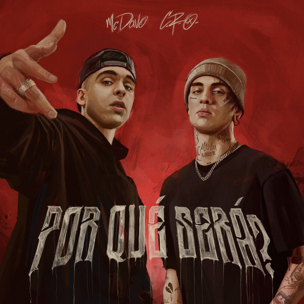 MC Davo; C.R.O, Por Qué Será? (Single) in High-Resolution Audio ...