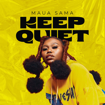 Maua Sama, Keep Quiet (Single) in High-Resolution Audio - ProStudioMasters