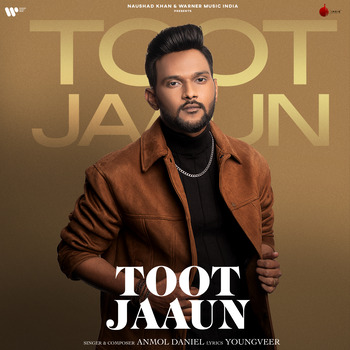 Anmol Daniel, Toot Jaaun (Single) in High-Resolution Audio ...