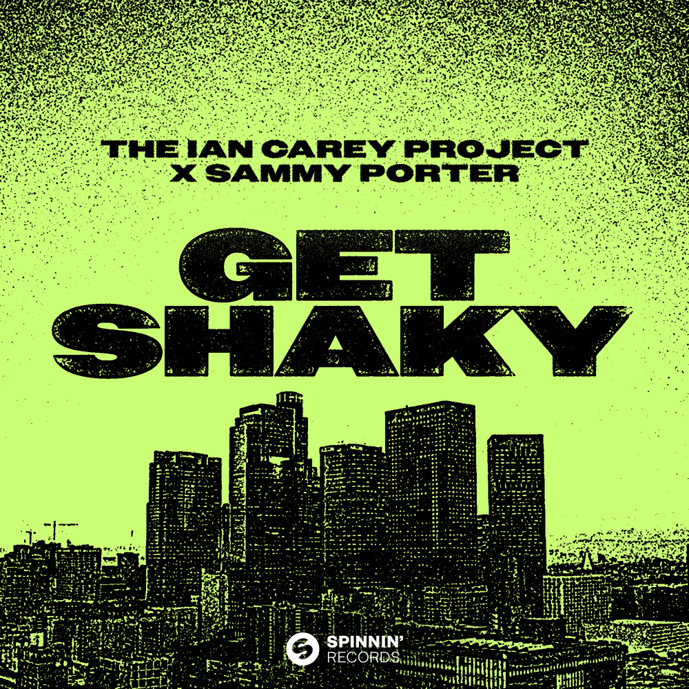 Ian Carey Project; Sammy Porter, Get Shaky (Single) in High-Resolution ...