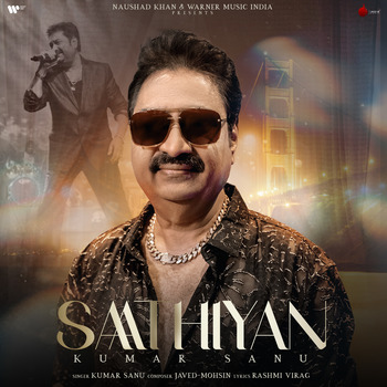 Kumar Sanu, Saathiyan (Single) in High-Resolution Audio - ProStudioMasters