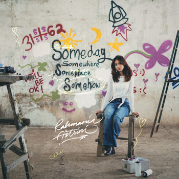 Rahmania Astrini, Someday Somewhere Someplace Somehow (Single) in High ...