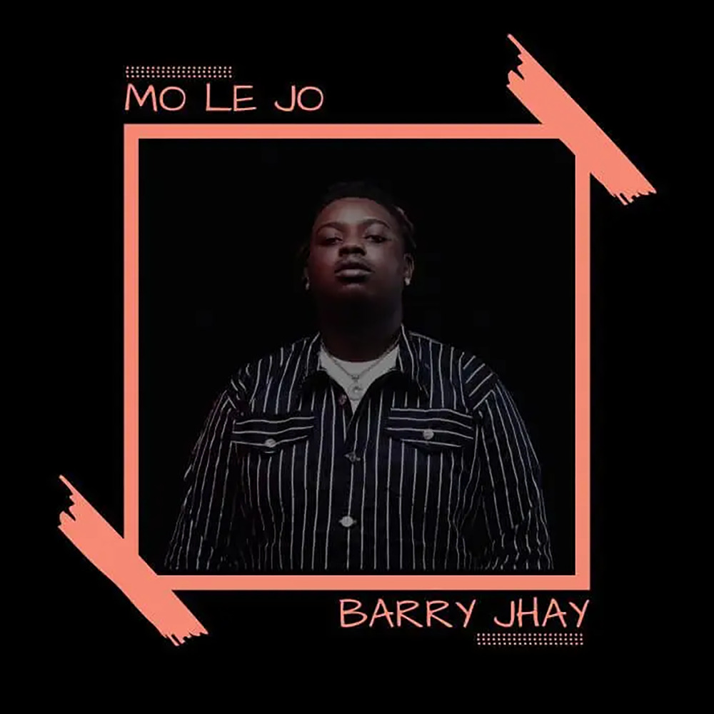 Barry Jhay, Mo Le Jo (Single) in High-Resolution Audio - ProStudioMasters