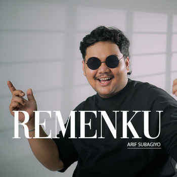 Arif Subagiyo, Remenku (Single) in High-Resolution Audio - ProStudioMasters