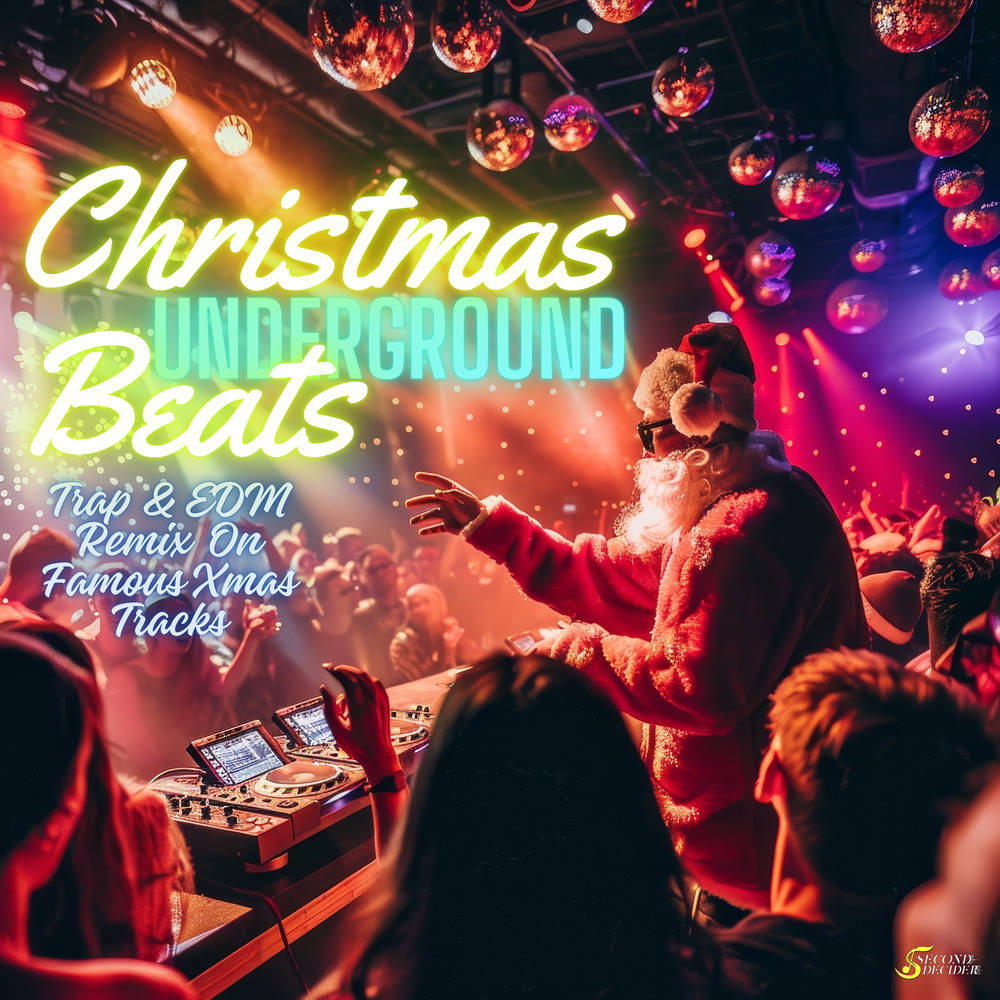 5SecondDecider, Christmas Beats: Underground in High-Resolution Audio ...