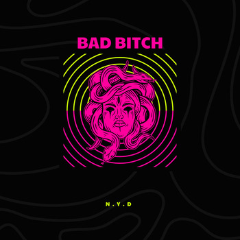 N.Y.D, Bad Bitch (Single) in High-Resolution Audio - ProStudioMasters